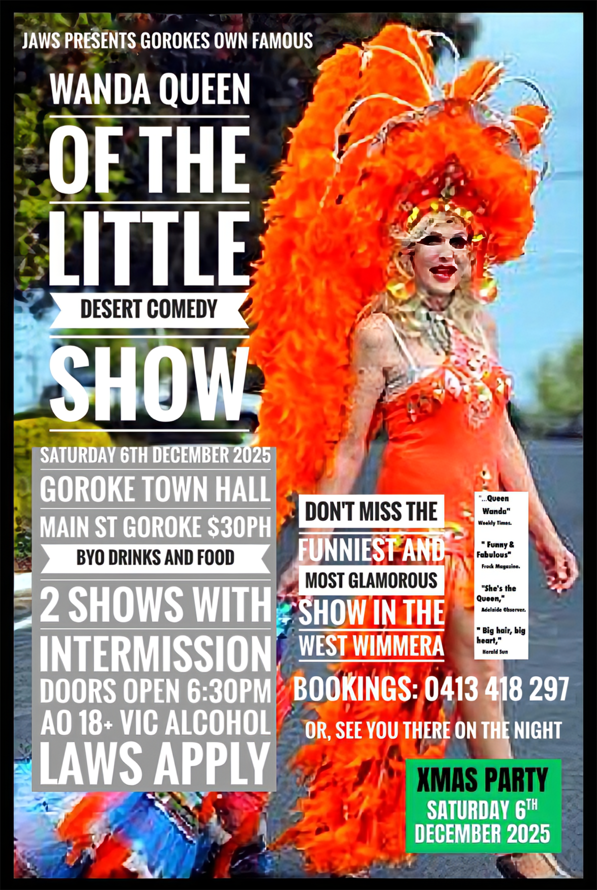 Wanda Queen of the Little Desert Comedy Show West Wimmera Shire Council